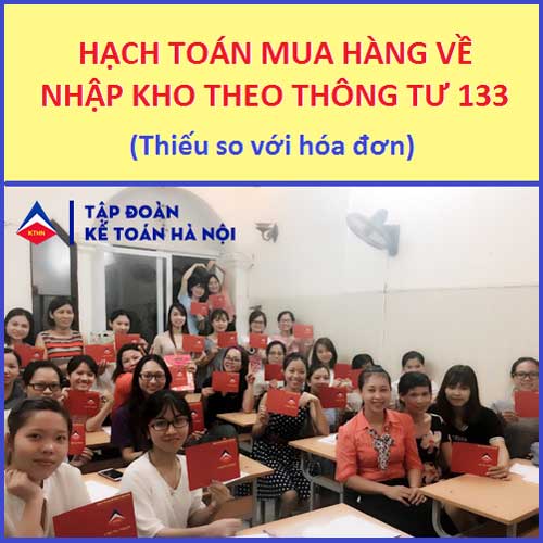 Cách hạch toán hàng thiếu khi nhập kho theo thông tư 133