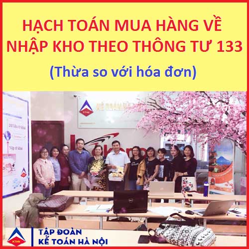 Cách hạch toán hàng thừa khi nhập kho theo thông tư 133